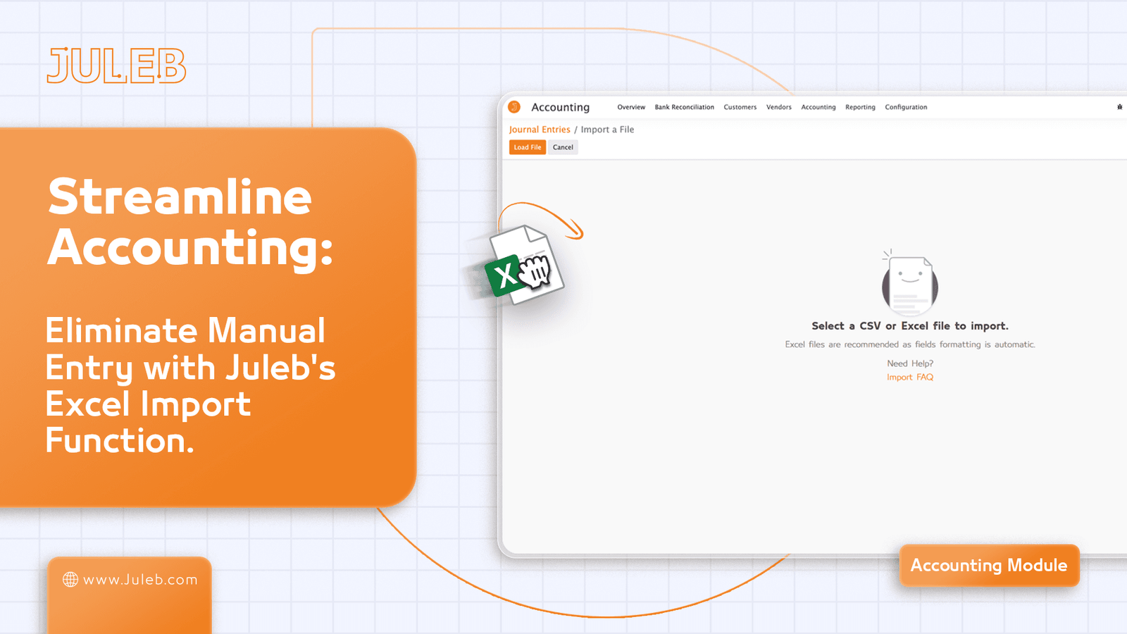 Streamline Accounting Eliminate Manual Entry with Juleb's Excel Import ...